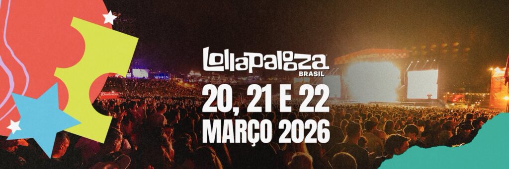 Lollapalooza 2026: Line-up Por Dia é revelado; Saiba Quem Toca na Sexta ...